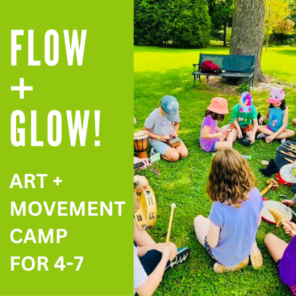FLOW+GLOW! ART & MOVEMENT CAMP - Elora Centre for the Arts